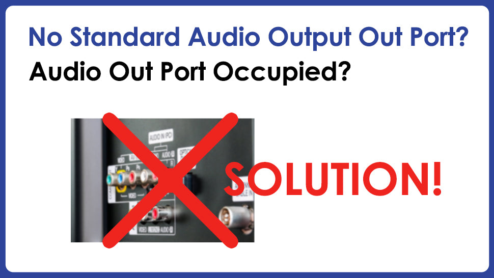 TV Has No Standard Audio Output Port or it is Occupied? – Simolio ...